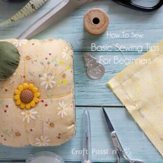 How To Hand Sew - Important Tips 101 For Beginners • Craft Passion