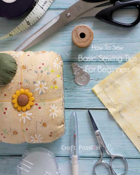 How To Hand Sew - Important Tips 101 For Beginners • Craft Passion