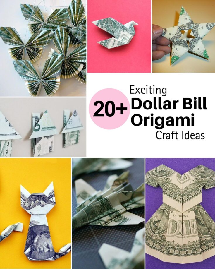 21 Exciting Dollar Bill Origami Ideas • Craft Passion