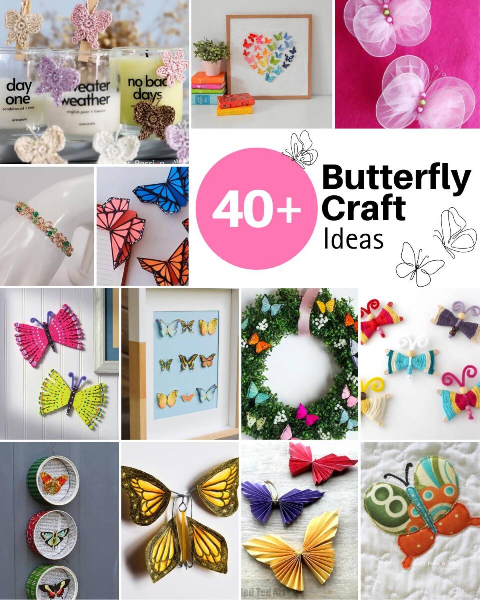 42 Butterfly Craft Ideas For All Ages • Craft Passion