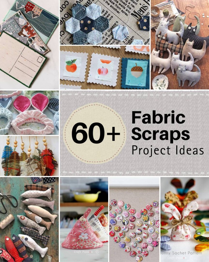 62 Creative Ideas for Fabric Scraps • Craft Passion