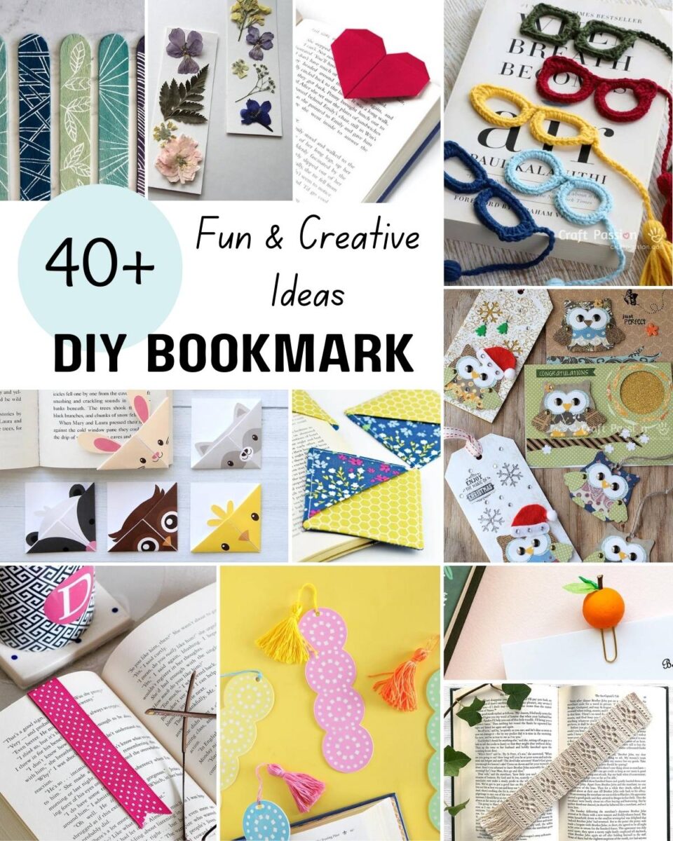 42 Fun and Creative DIY Bookmark Ideas • Craft Passion