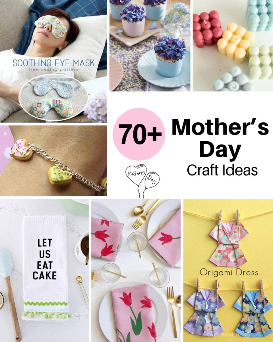 74 Delightful Mother's Day Crafts For My Mama • Craft Passion