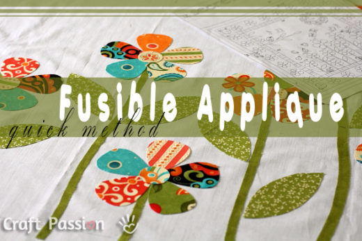 Quick Fusible Applique Method - Free Pattern & Tutorial | Craft Passion